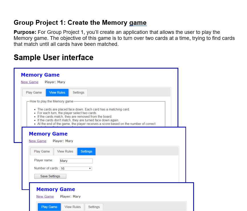 Solved Group Project 1: Create the Memory game Purpose: For | Chegg.com