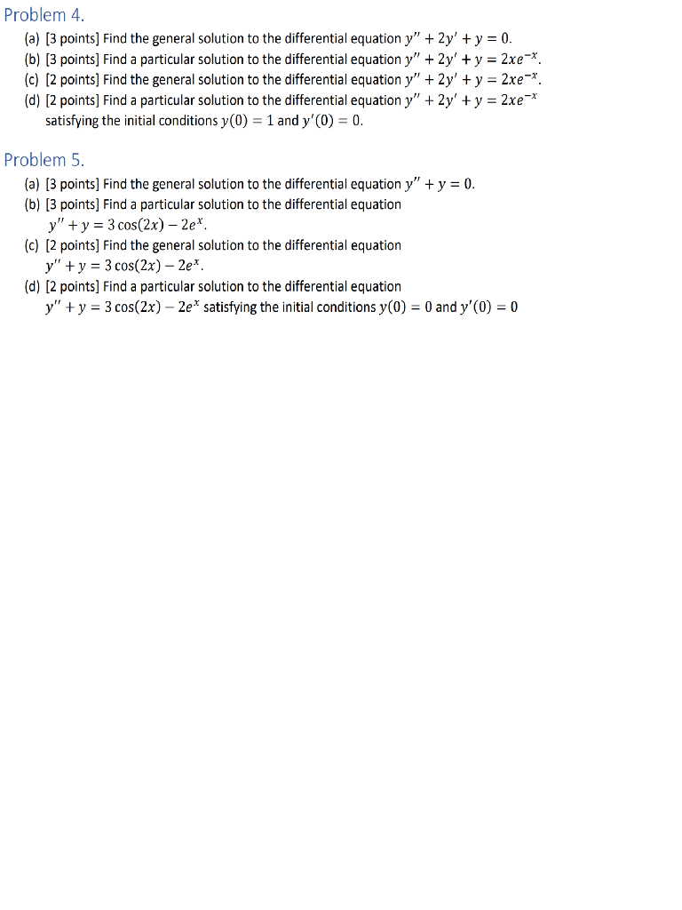 Solved Problem 4. (a) (3 points) Find the general solution | Chegg.com