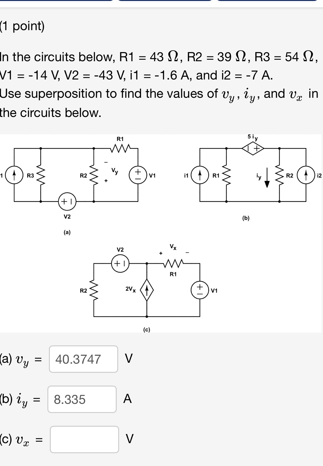 Solved In the circuits below, R1=43Ω,R2=39Ω,R3=54Ω, V1=−14 | Chegg.com