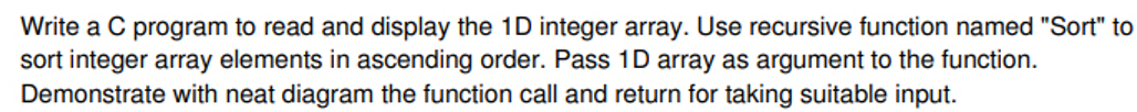 Solved Write A C Program To Read And Display The 1d Integer 6906