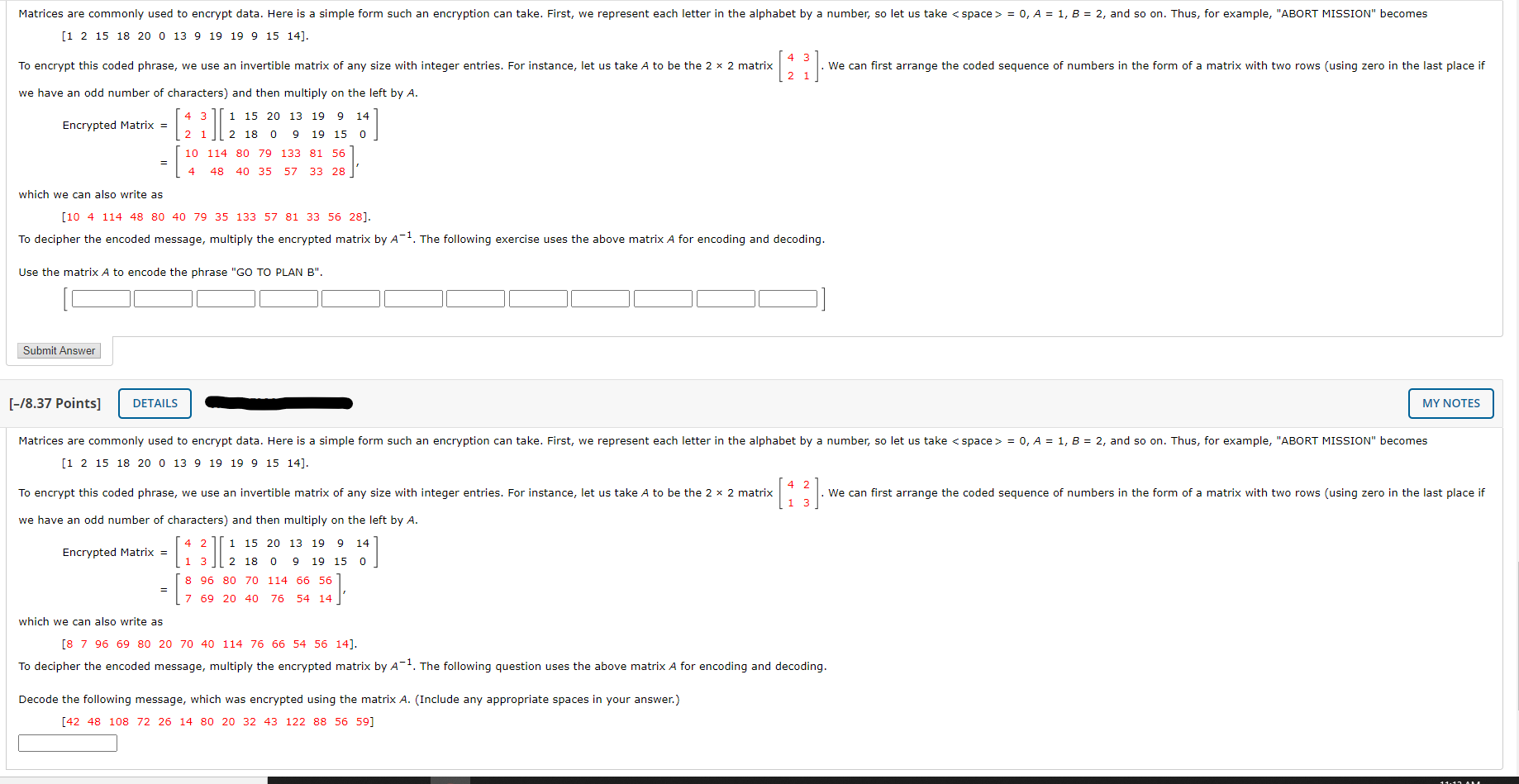 Solved Matrices are commonly used to encrypt data. Here is a | Chegg.com