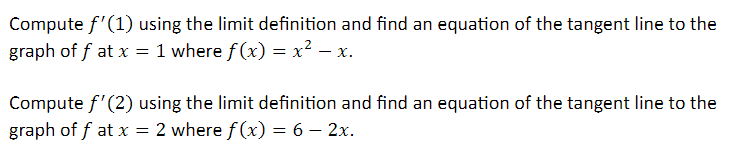 Solved Compute f′(1) using the limit definition and find an | Chegg.com
