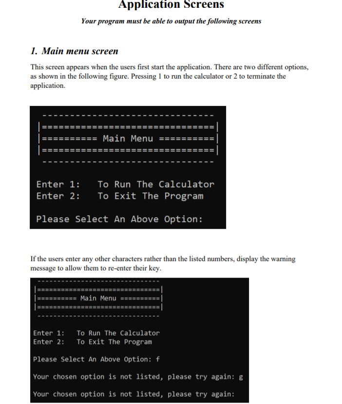 Solved Application Screens Your program must be able to | Chegg.com
