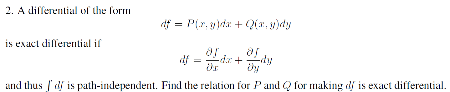 Solved 2. A differential of the form df = P(x, y)dx + | Chegg.com