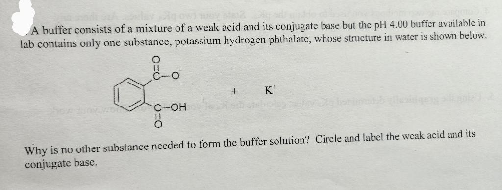 Solved A buffer consists of a mixture of a weak acid and its | Chegg.com