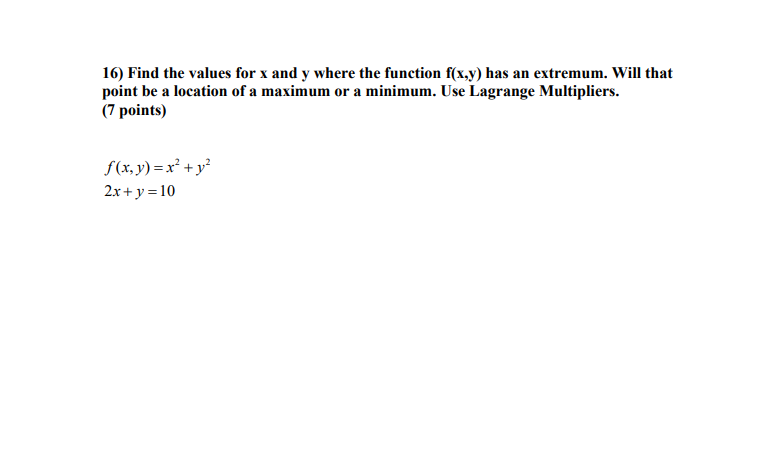 Solved 16) Find the values for x and y where the function | Chegg.com