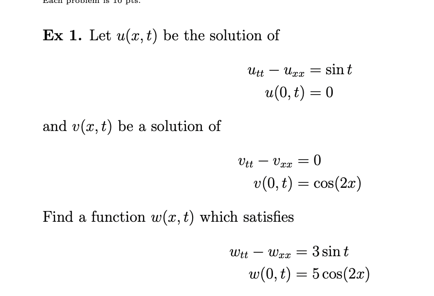 Solved Ex 1. Let u(x, t) be the solution of Utt Uxx = sint | Chegg.com