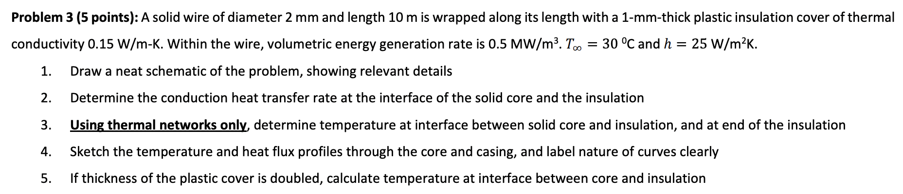 Solved Problem 3 (5 ﻿points): A solid wire of diameter 2 ﻿mm | Chegg.com