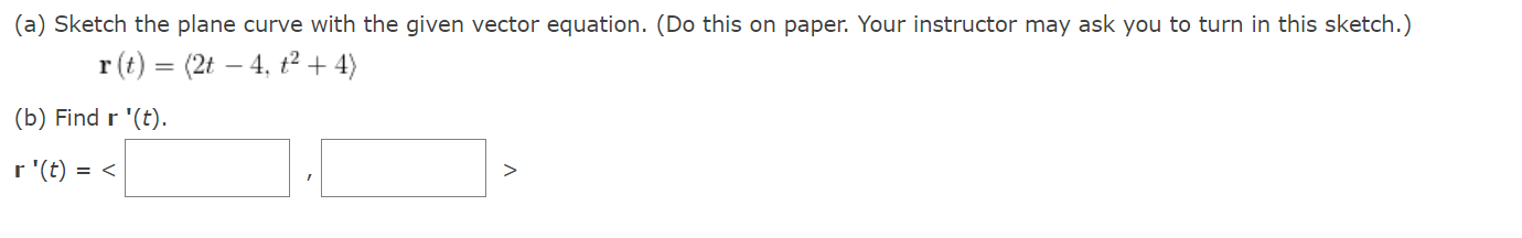 Solved (a) Sketch the plane curve with the given vector | Chegg.com