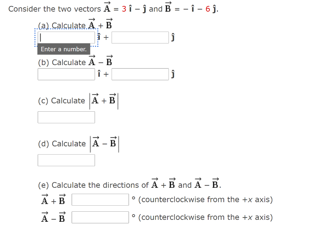 Solved Consider the two vectors A = 3 Î - ġ and B = - î - 6 | Chegg.com