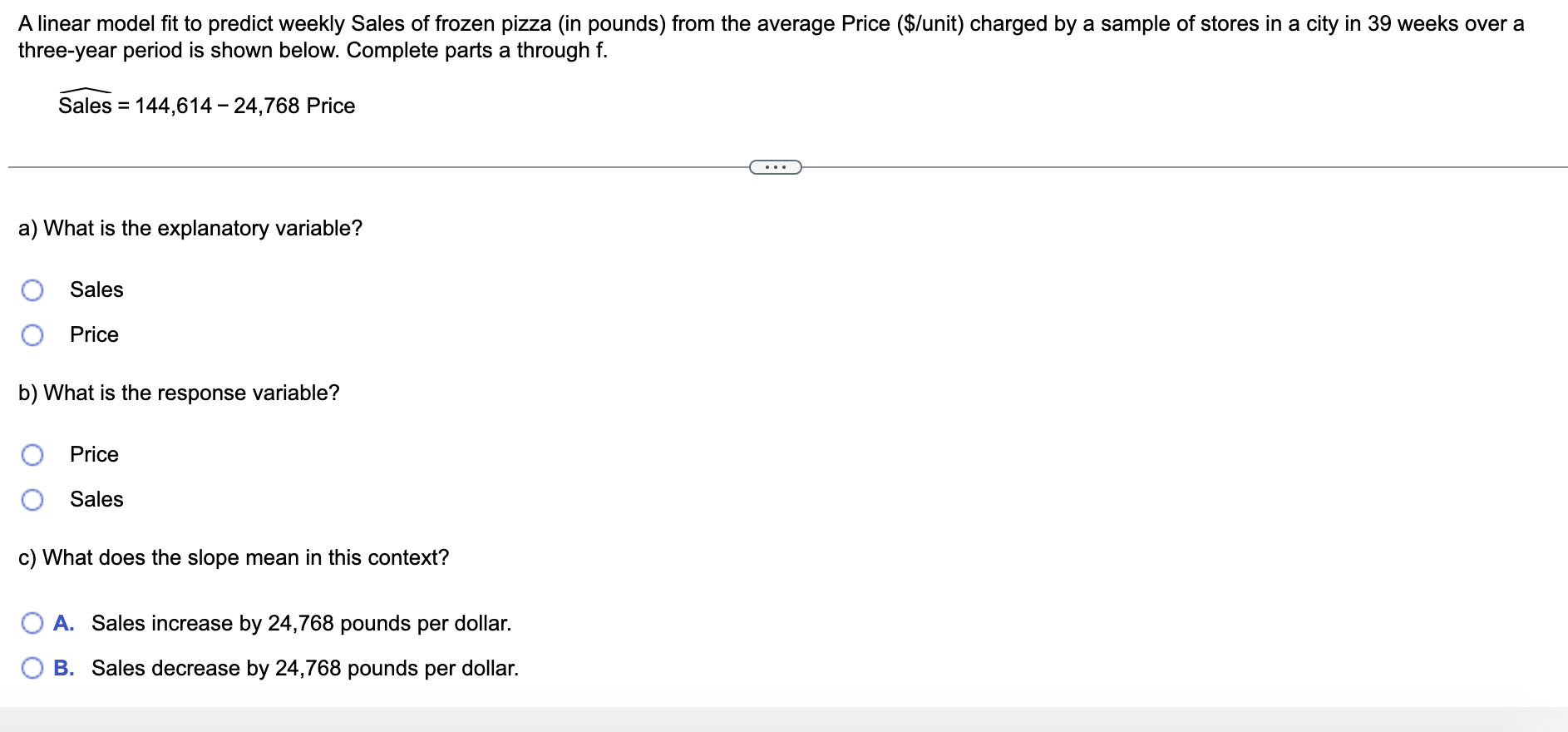Solved A linear model fit to predict weekly Sales of frozen | Chegg.com