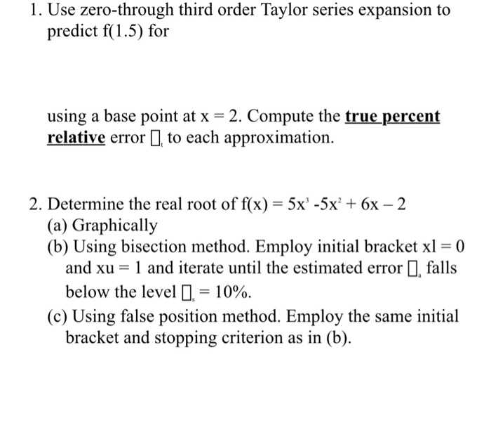Solved 1. Use zero-through third order Taylor series | Chegg.com