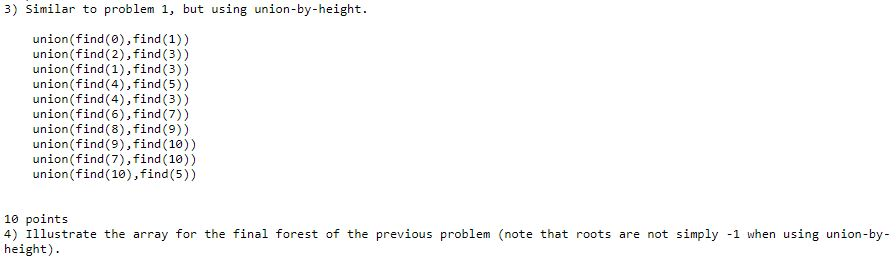 3) Similar to problem 1, but using union-by-height. | Chegg.com