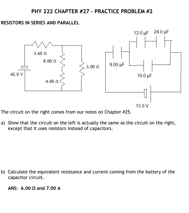 Solved PHY 222 CHAPTER #27 - PRACTICE PROBLEM #2 RESISTORS | Chegg.com