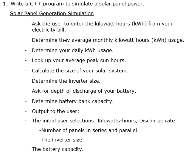 Solved 1. Write a C++ program to simulate a solar panel | Chegg.com
