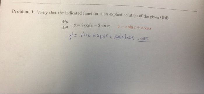 Solved Verify that the indicated function is an explicit | Chegg.com