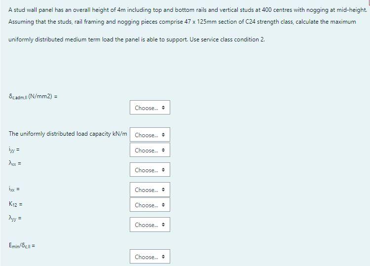 Solved A stud wall panel has an overall height of 4 m | Chegg.com