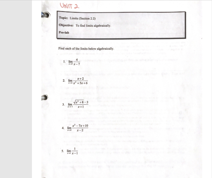 Solved UNIT 2 Topic: Limits (Section 2.2) Objective: To find | Chegg.com