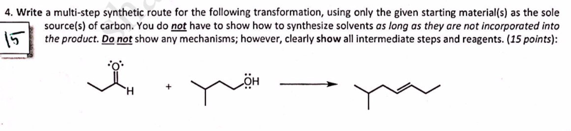 Solved 4. Write a multi-step synthetic route for the | Chegg.com