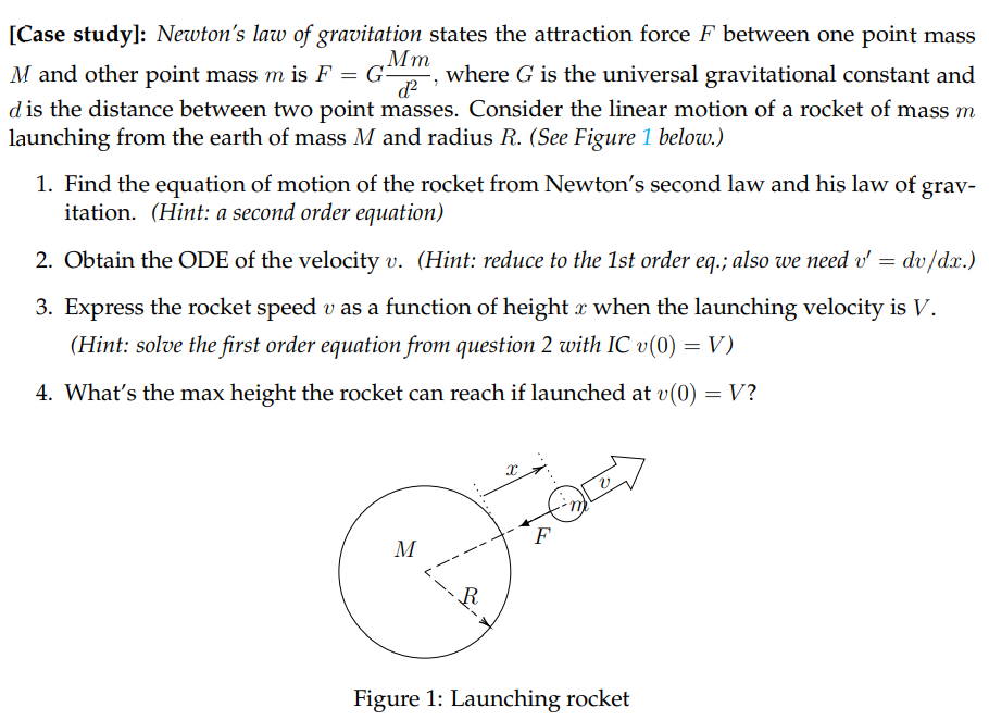 Solved [Case study]: Newton's law of gravitation states the | Chegg.com