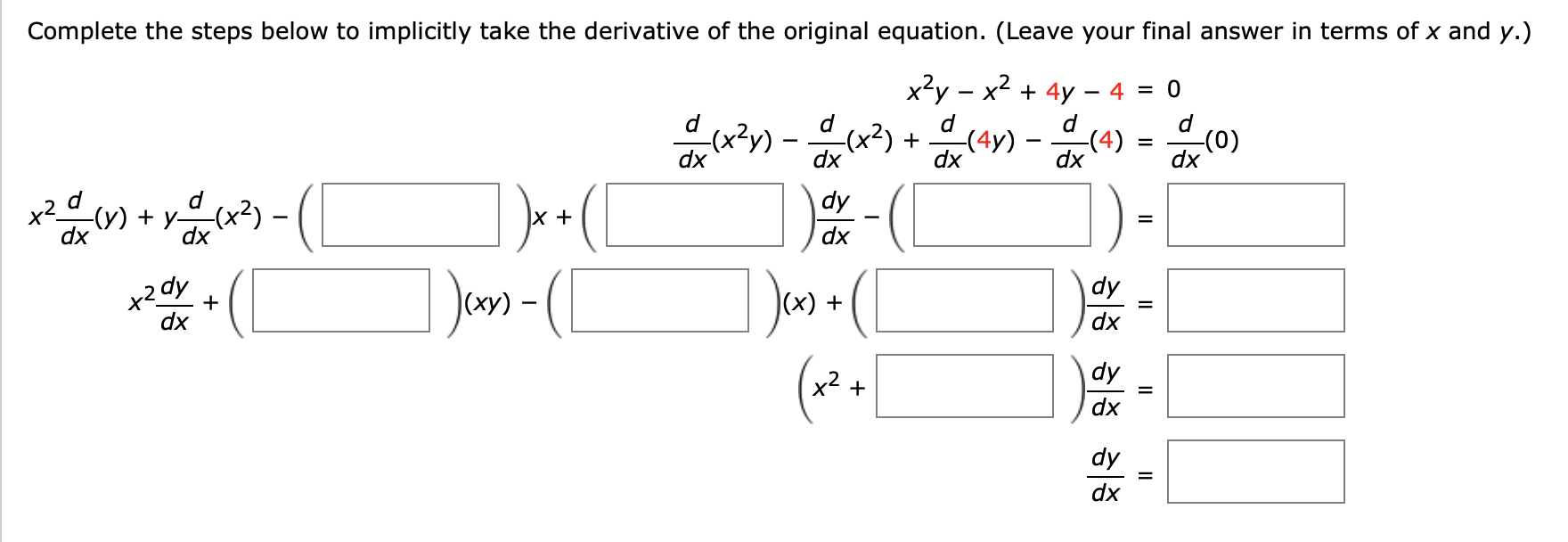 Solved Complete the steps below to implicitly take the | Chegg.com