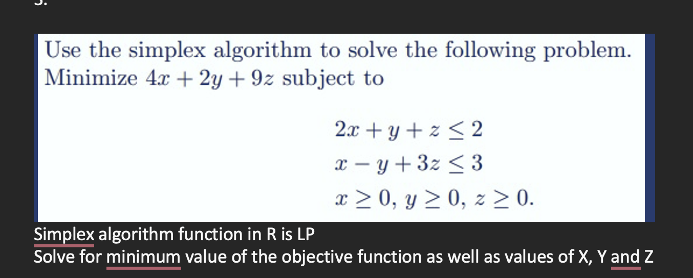 Solved Use the simplex algorithm to solve the following | Chegg.com