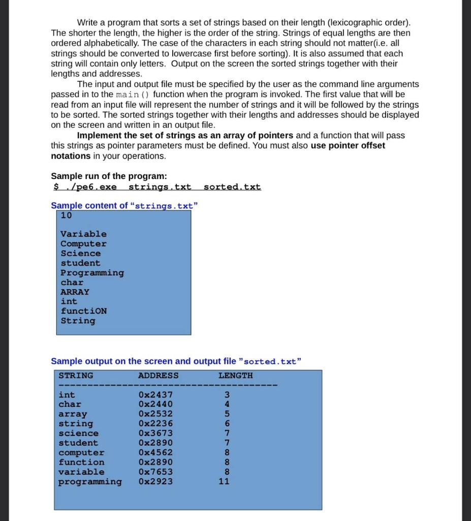 Solved Write a program that sorts a set of strings based on | Chegg.com