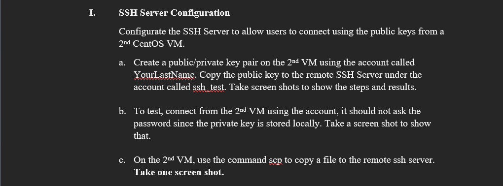 Solved I. SSH Server ConfigurationConfigurate the SSH Server | Chegg.com