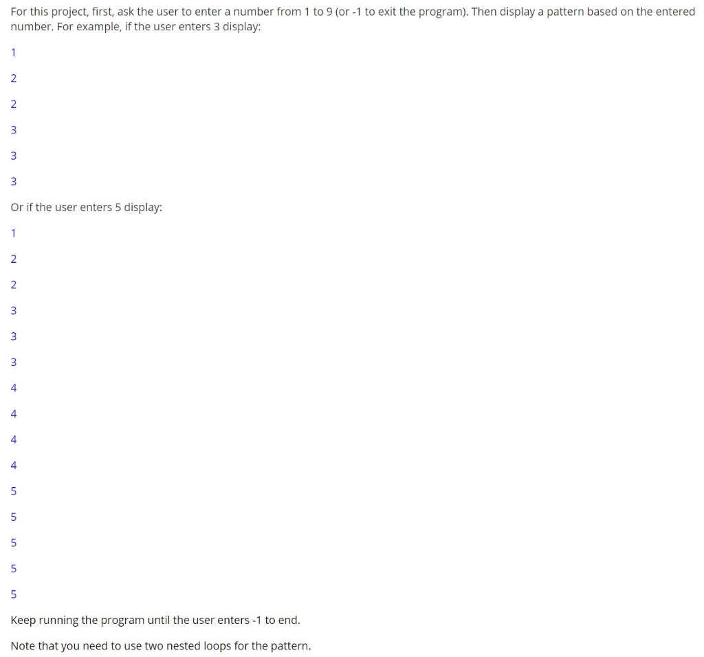 Solved For this project, first, ask the user to enter a | Chegg.com
