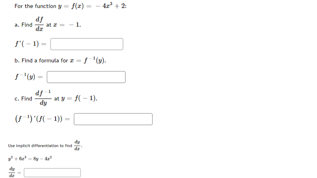 Solved For the function y=f(x)=−4x3+2 : a. Find dxdf at | Chegg.com