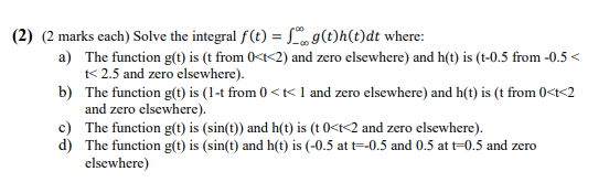 Solved (2) (2 marks each) Solve the integral | Chegg.com