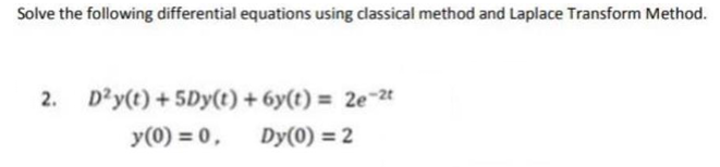 Solved Solve the following differential equations using | Chegg.com