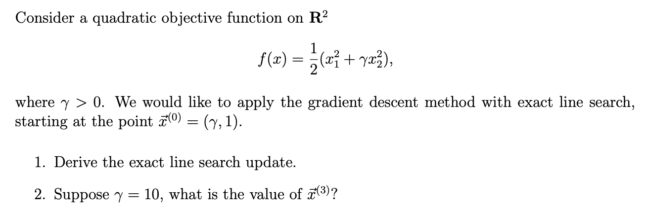Consider A Quadratic Objective Function On R2 2 8067