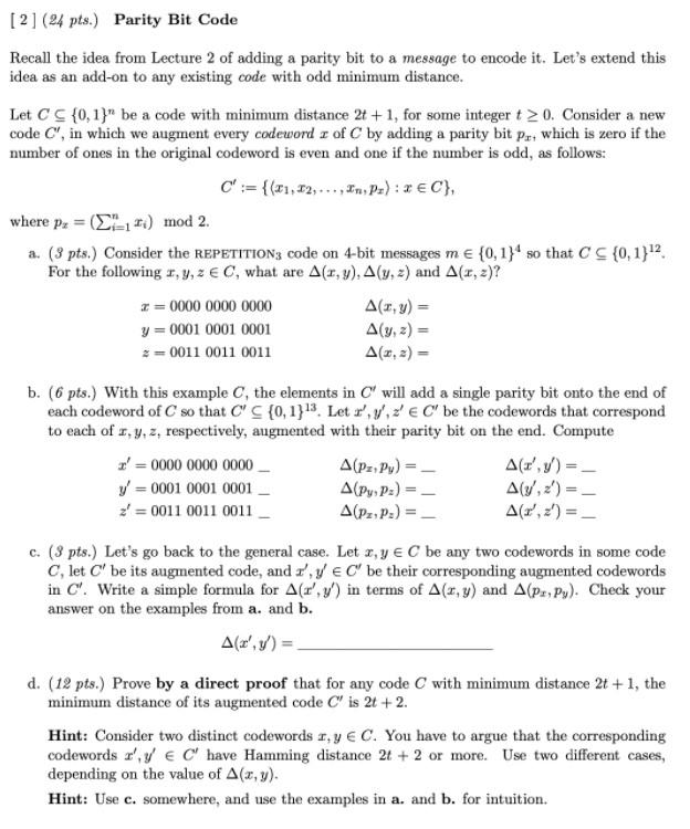 Solved [2] (24 pts.) Parity Bit Code Recall the idea from | Chegg.com