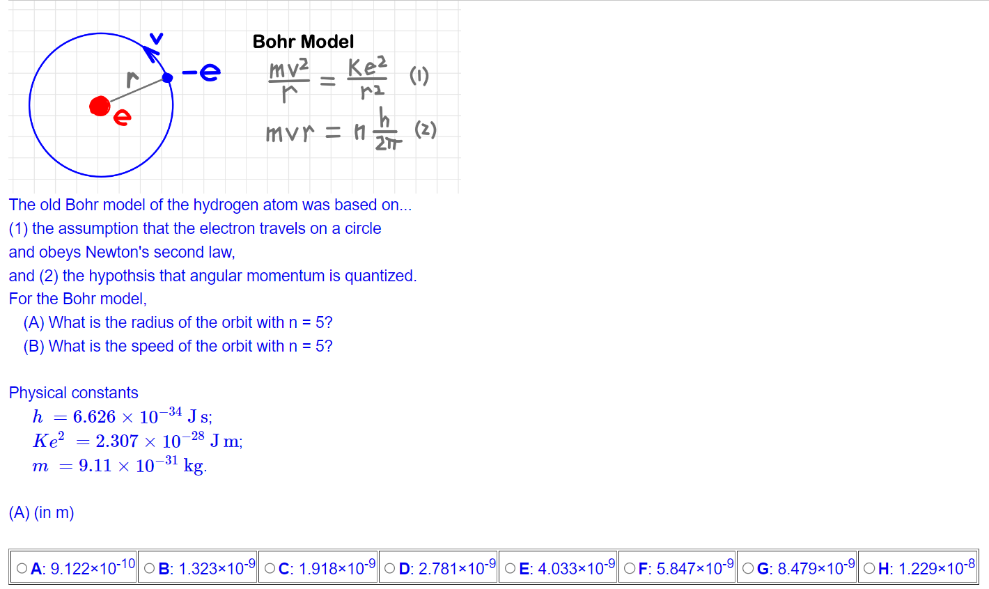 Solved Bohr Model rmv2=r2Ke2mvr=n2πh The old Bohr model of | Chegg.com
