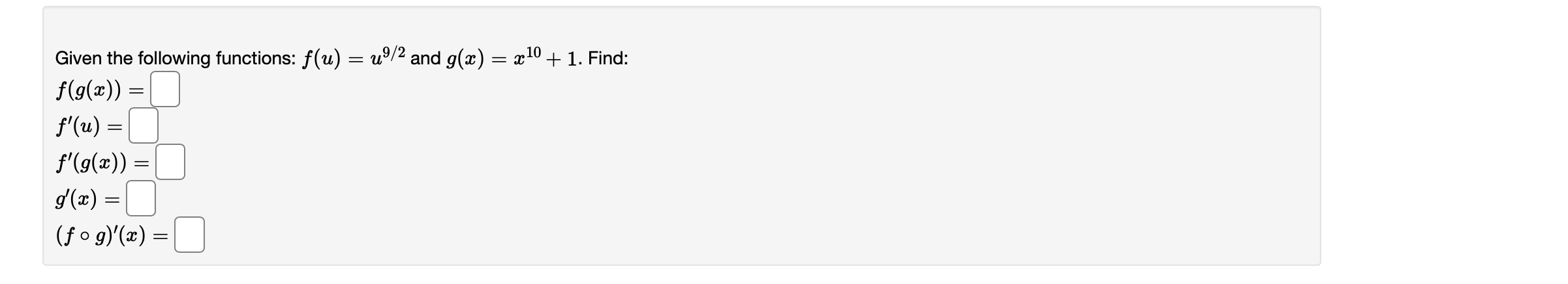 Solved Given the following functions: f(u)=u9/2 and | Chegg.com