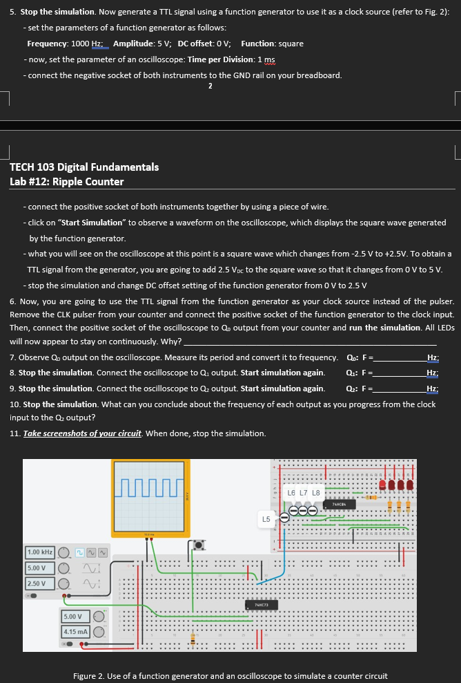 Solved 5. Stop the simulation. Now generate a TTL signal | Chegg.com