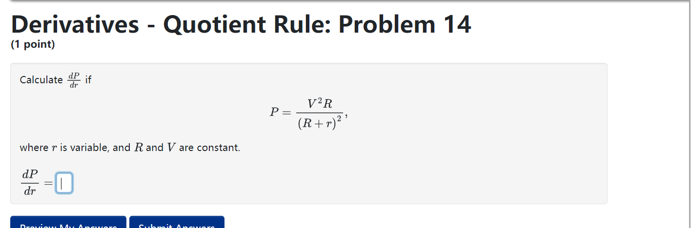 Solved Derivatives - Quotient Rule: Problem 14 (1 point) | Chegg.com