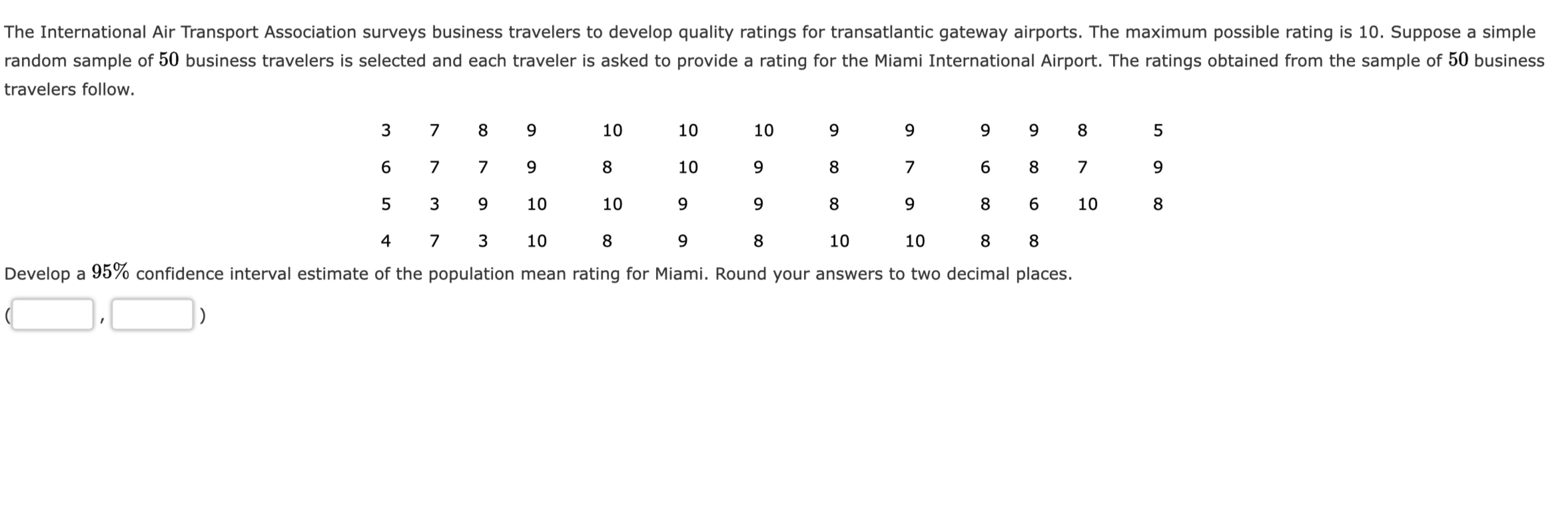 Solved ravelers follow. Develop a 95% confidence interval | Chegg.com