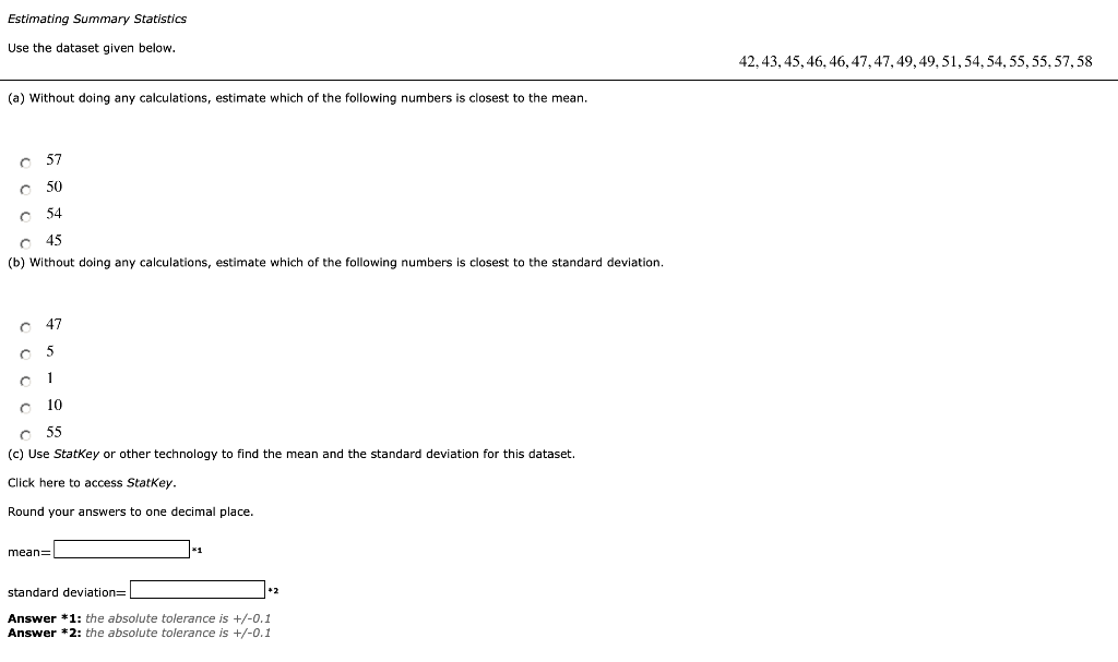 Solved Estimating Summary Statistics Use the dataset given | Chegg.com