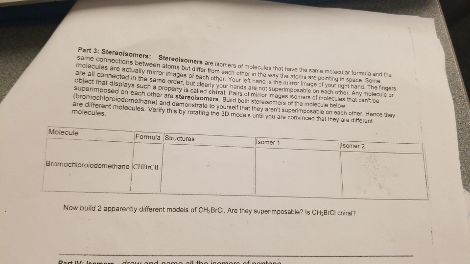 Solved Part 3: Stereoisomers: same connections between atoms | Chegg.com