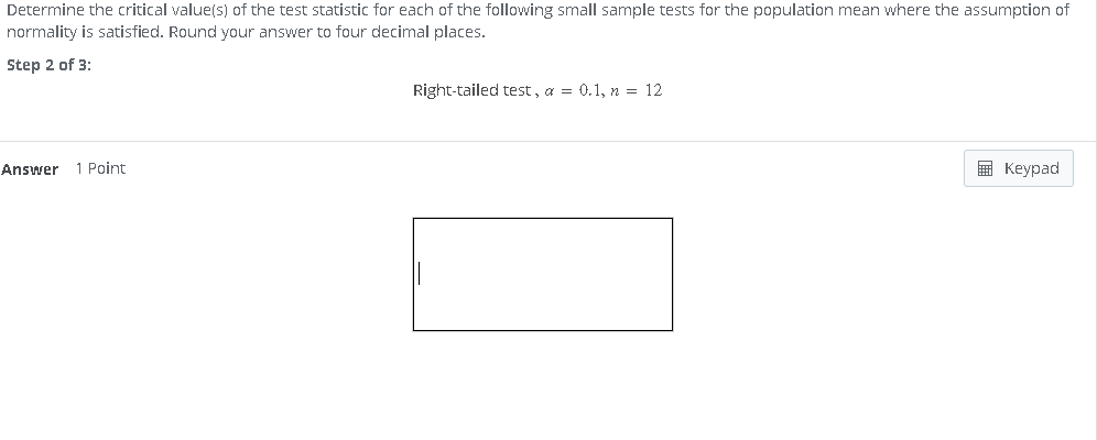 Solved Determine The Critical Value S Of The Test Statistic