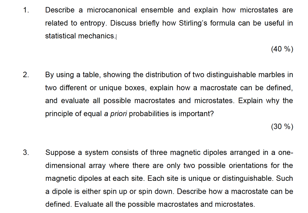 Solved 1. Describe a microcanonical ensemble and explain how | Chegg.com