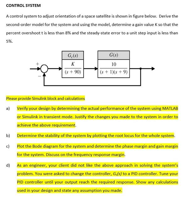 Solved CONTROL SYSTEM A control system to adjust orientation | Chegg.com