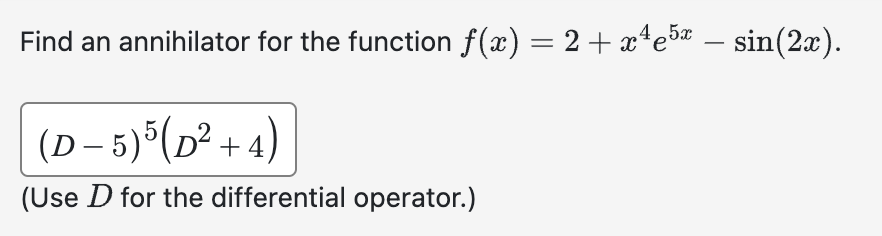 Solved Find an annihilator for the function | Chegg.com