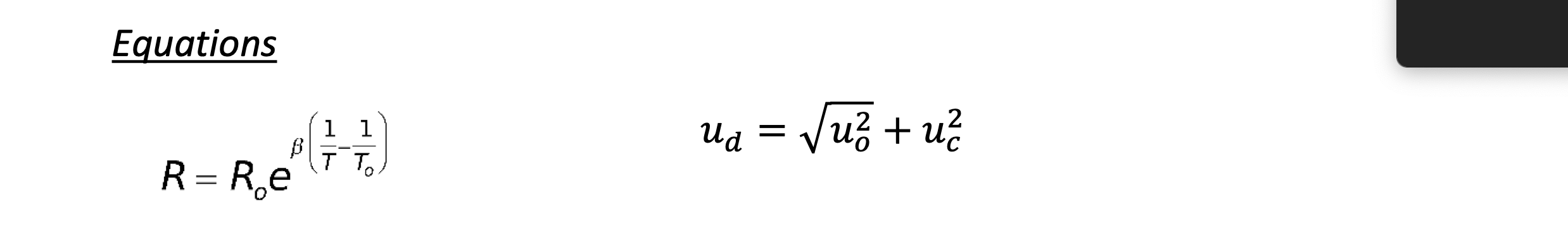 Solved EquationsR=Roeβ(1T-1To)ud=uo22+uc2 | Chegg.com