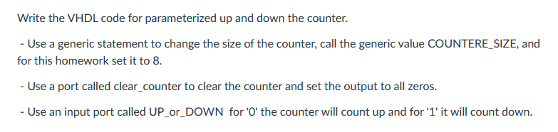 Solved Write the VHDL code for parameterized up and down the | Chegg.com