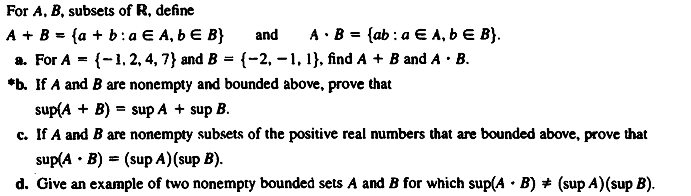 Solved For A, B, subsets of R, define A + B = {a + b:a E Ab | Chegg.com