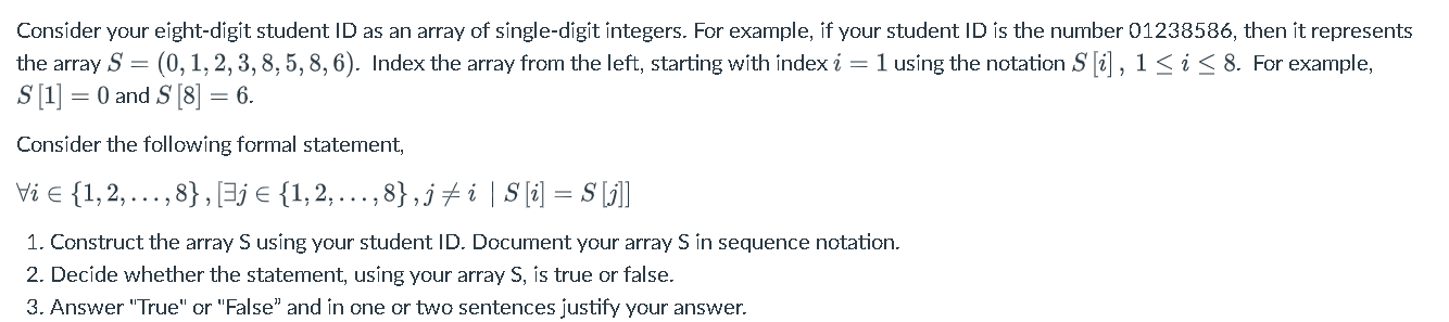 Solved Consider your eight-digit student ID as an array of | Chegg.com