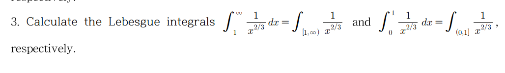 Solved 3. Calculate the Lebesgue integrals | Chegg.com